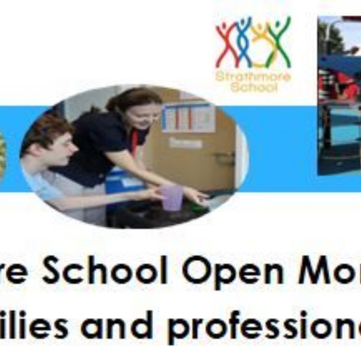 Strathmore School - Open Mornings
